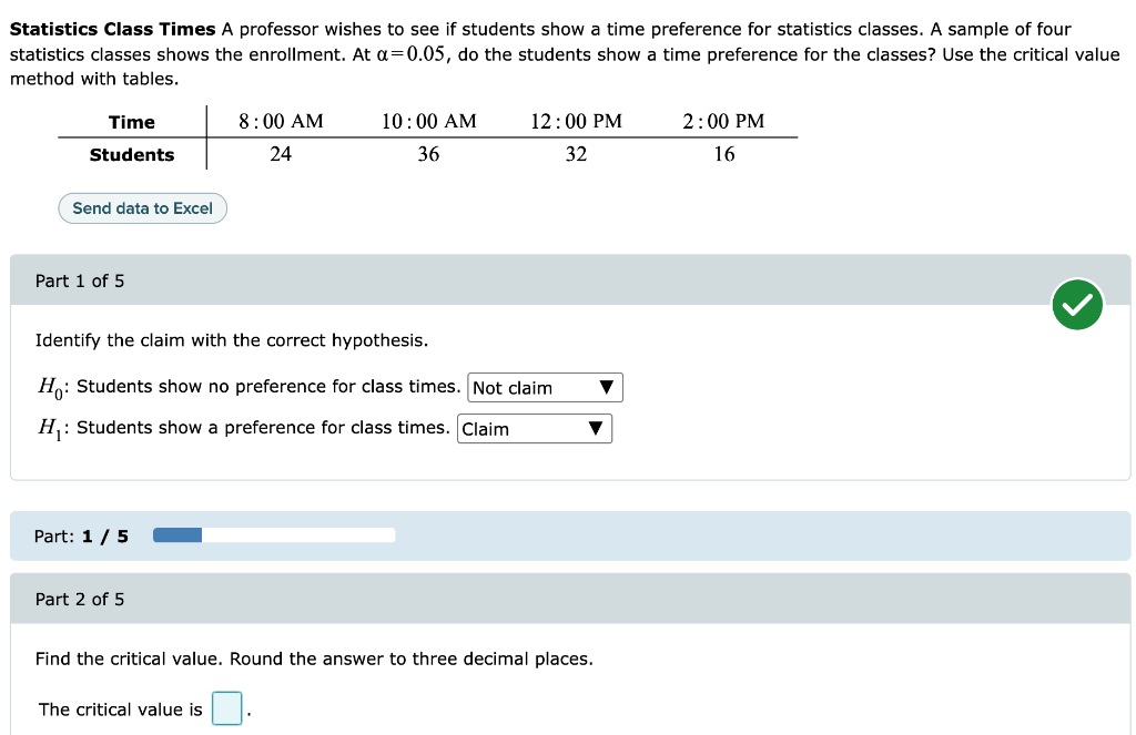 Solved Statistics Class Times A professor wishes to see if | Chegg.com