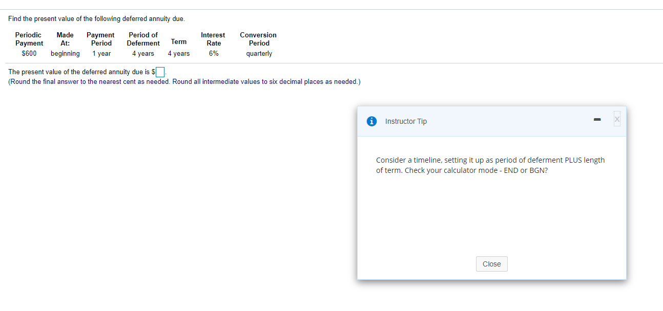 Solved Find the present value of the following deferred | Chegg.com