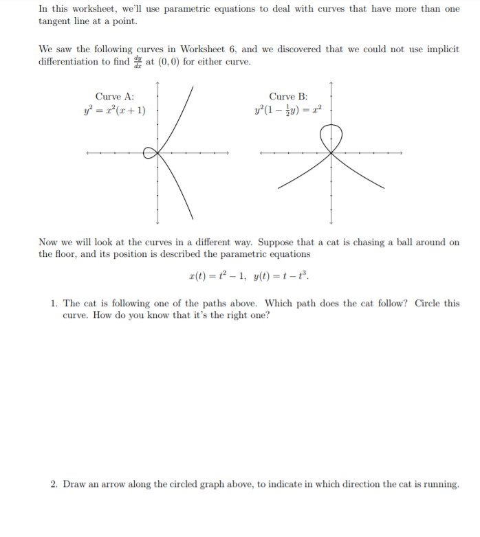 Solved In this worksheet, we'll use parametric equations to | Chegg.com