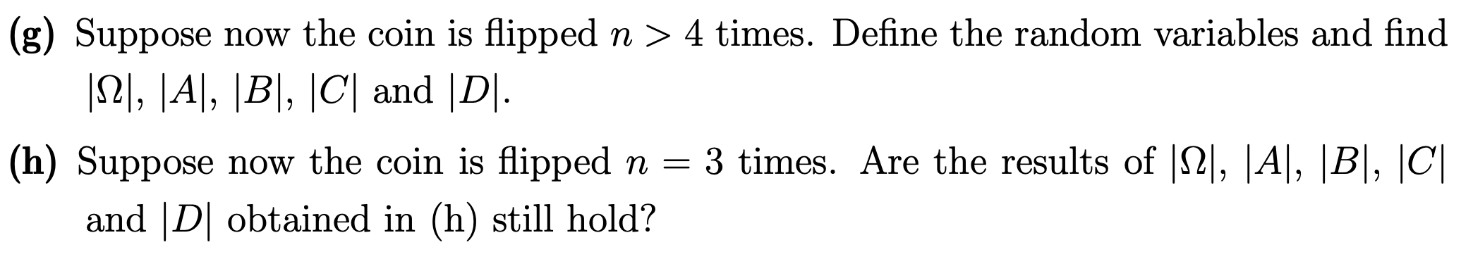 Solved Consider the random experiment of flipping a coin 4 | Chegg.com