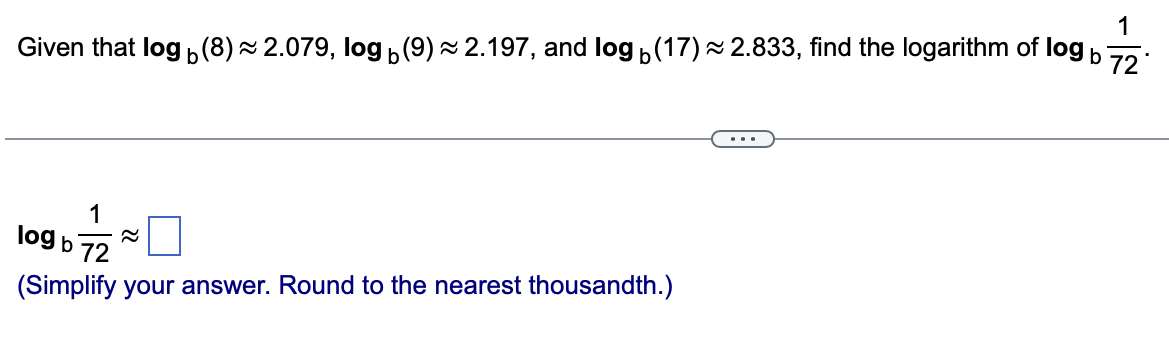 Solved Given that logb(8)≈2.079,logb(9)≈2.197, and | Chegg.com