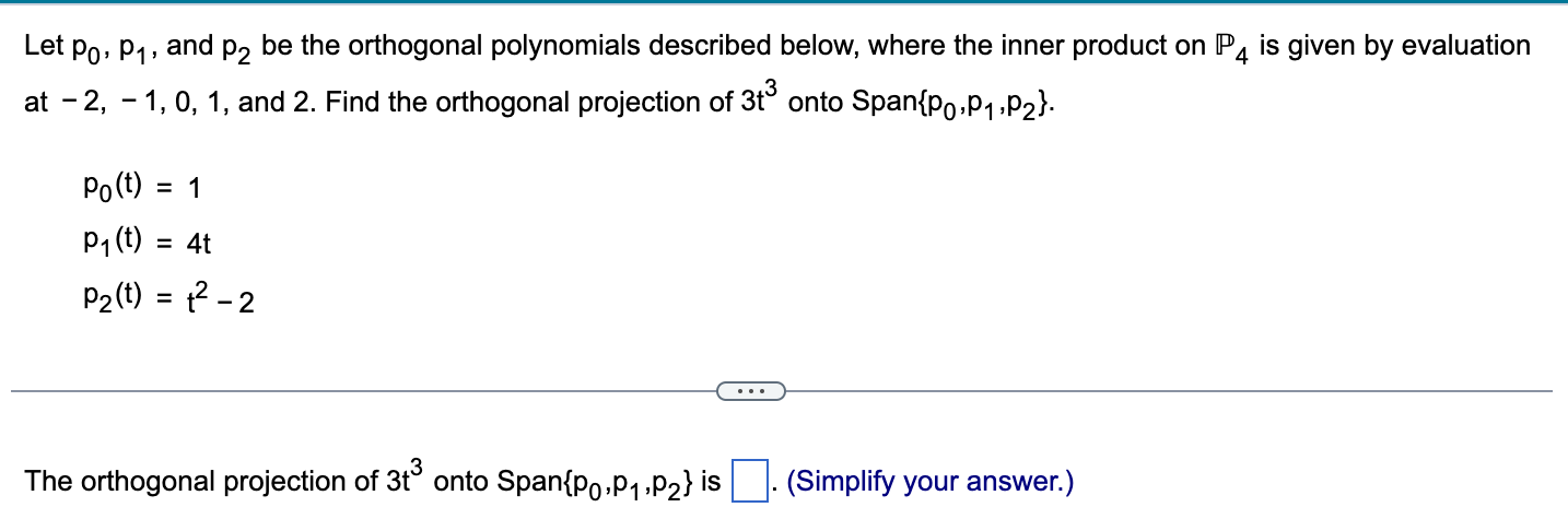 Solved Let P3 have the inner product given by evaluation at | Chegg.com