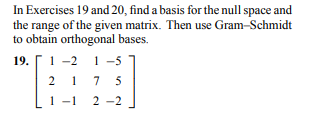 Solved In Exercises 19 and 20, find a basis for the null | Chegg.com