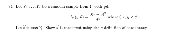 Solved Let Y1,dots,Yn ﻿be a random sample from Y ﻿with | Chegg.com