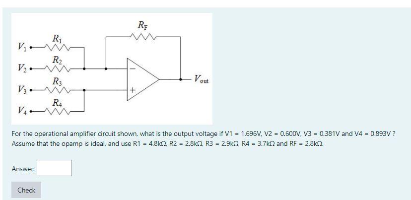 Solved RF R1 R2 V2M R3 VW R4 Vout For the operational | Chegg.com