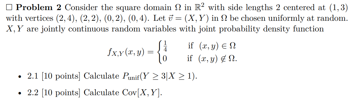 Solved Problem 2 Consider the square domain N2 in R2 with | Chegg.com