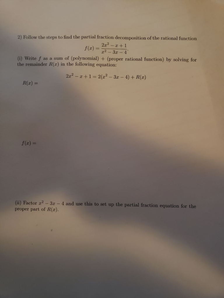 Solved 2) Follow the steps to find the partial fraction | Chegg.com