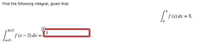 Solved Find the following integral, given that Lura =8 f (x) | Chegg.com