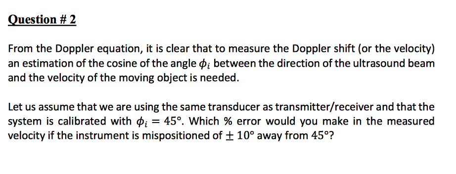 Ọuestion # 2 From the Doppler equation, it is clear | Chegg.com