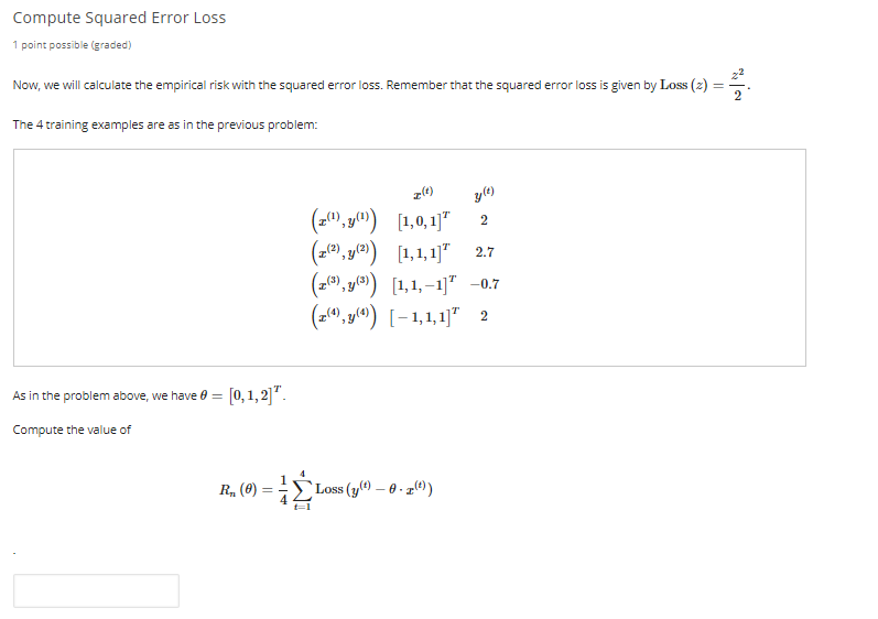 Compute Squared Error Loss 1 point possible (graded) | Chegg.com