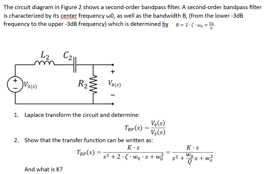 Solved The circuit diagram in Figure 2 shows a second-order | Chegg.com