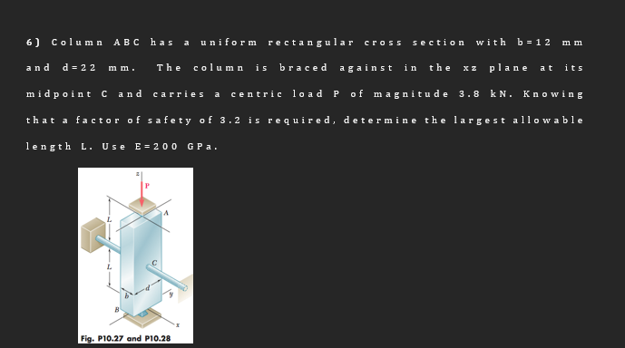 Solved 6) Column ABC has a uniform rectangular cross section | Chegg.com