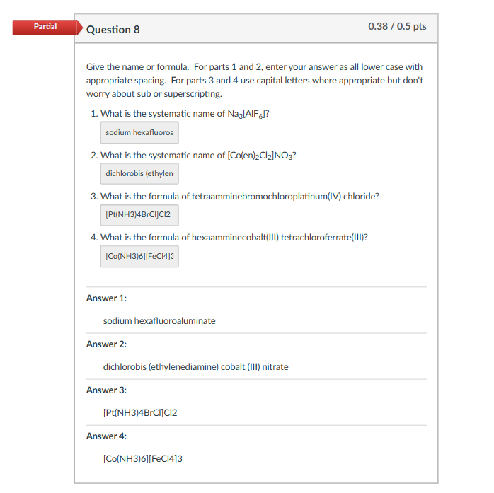 Solved Give the name or formula. For parts 1 and 2, enter | Chegg.com