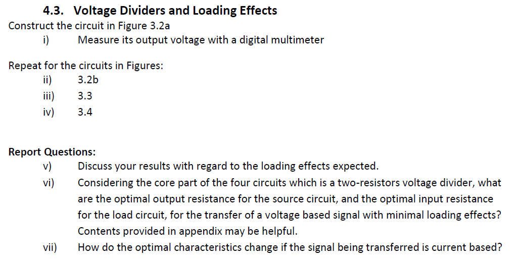 Solved 4.3. Voltage Dividers and Loading Effects Construct | Chegg.com