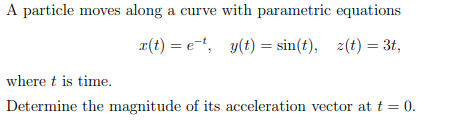 Solved A particle moves along a curve with parametric | Chegg.com