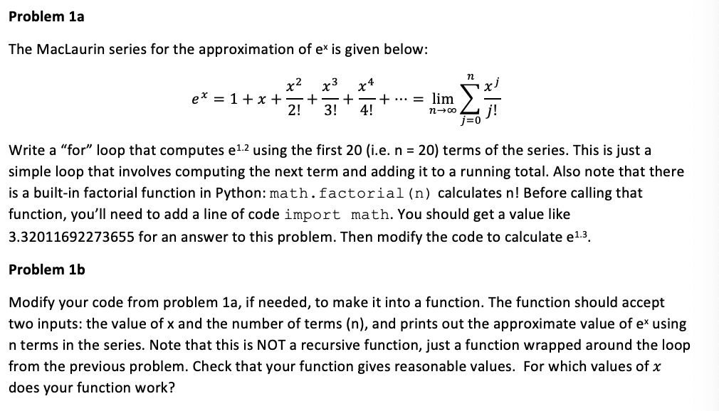 Solved The MacLaurin series for the approximation of ex is | Chegg.com