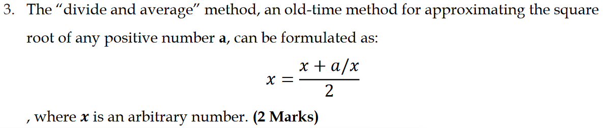 Solved 3. The “divide and average" method, an old-time | Chegg.com