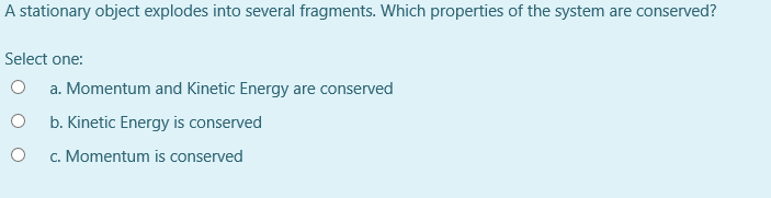 Solved A stationary object explodes into several fragments. | Chegg.com