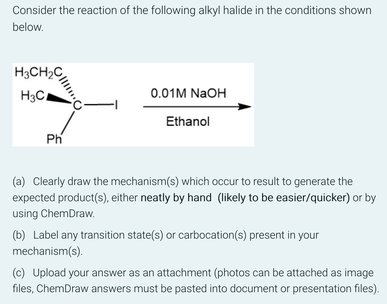 Solved Consider the reaction of the following alkyl halide | Chegg.com