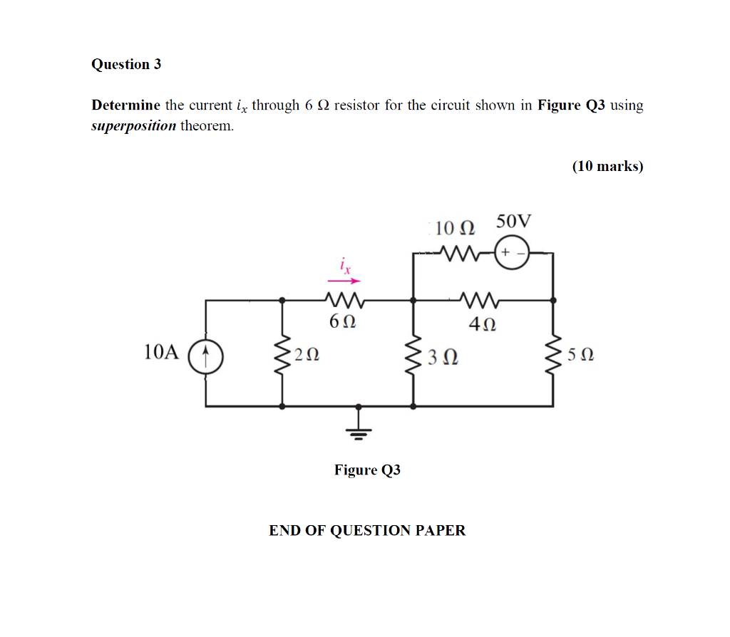 Solved Determine the current 𝑖𝑥 through 6 Ω resistor for | Chegg.com