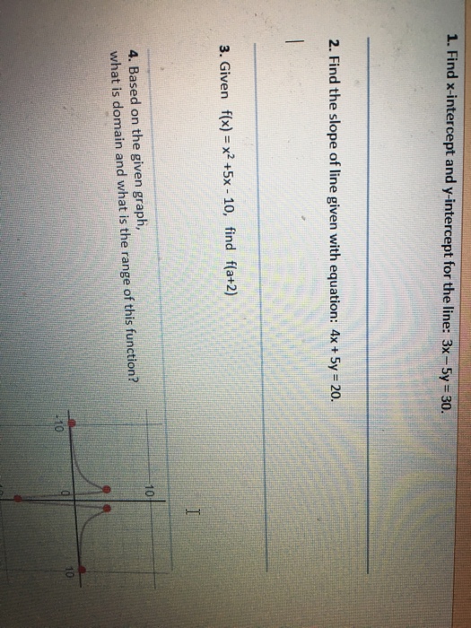 Solved 1. Find x-intercept and intercept for the line: 3x-5y | Chegg.com