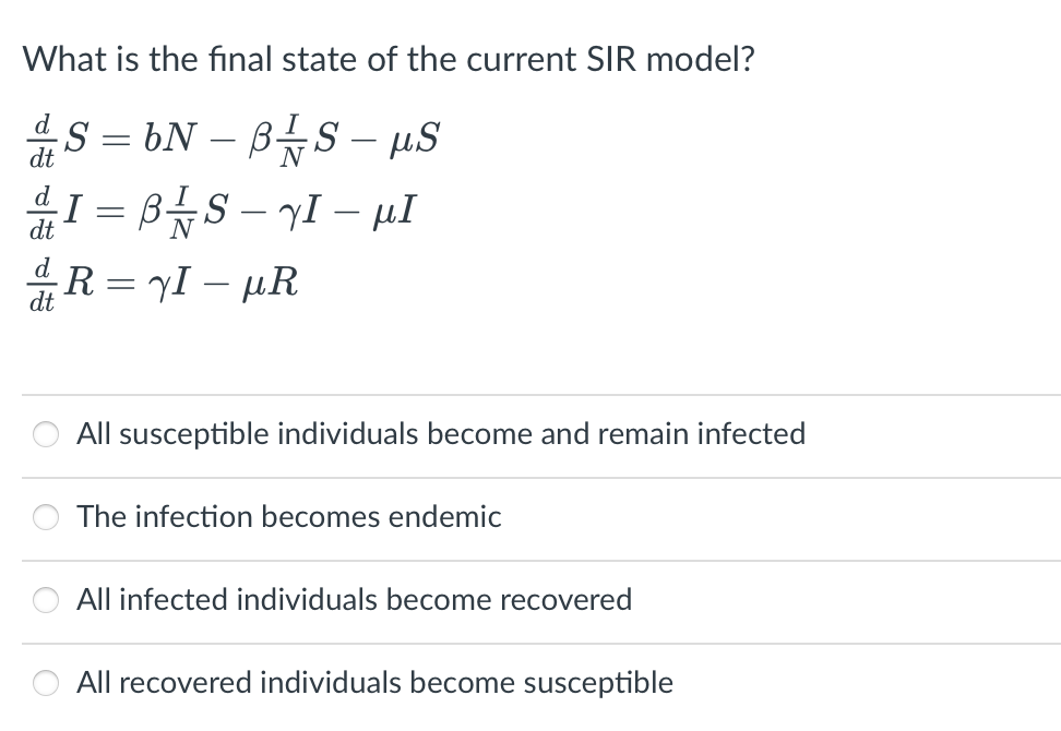 Solved What is the final state of the current SIR model? | Chegg.com