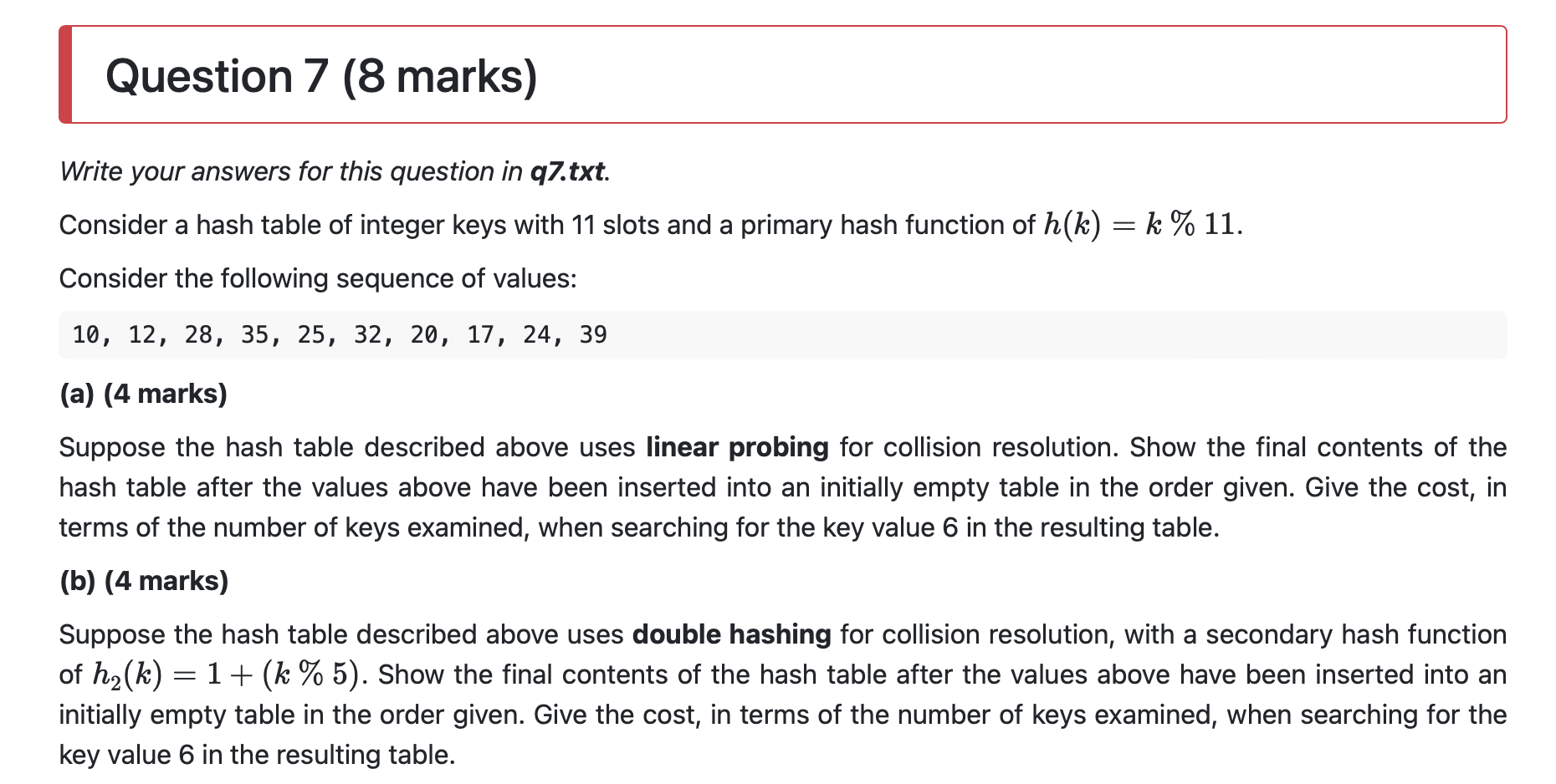 Solved Write your answers for this question in q7.txt. | Chegg.com