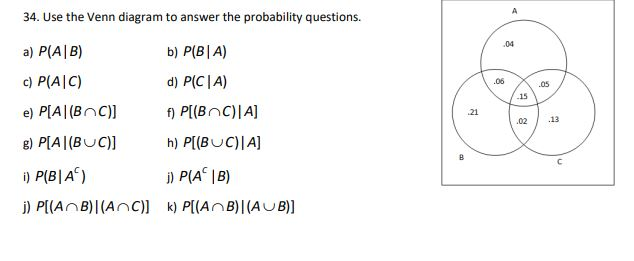 Solved 34. Use the Venn diagram to answer the probability | Chegg.com