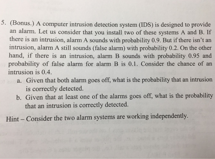 Solved A computer intrusion detection system (IDs) is | Chegg.com
