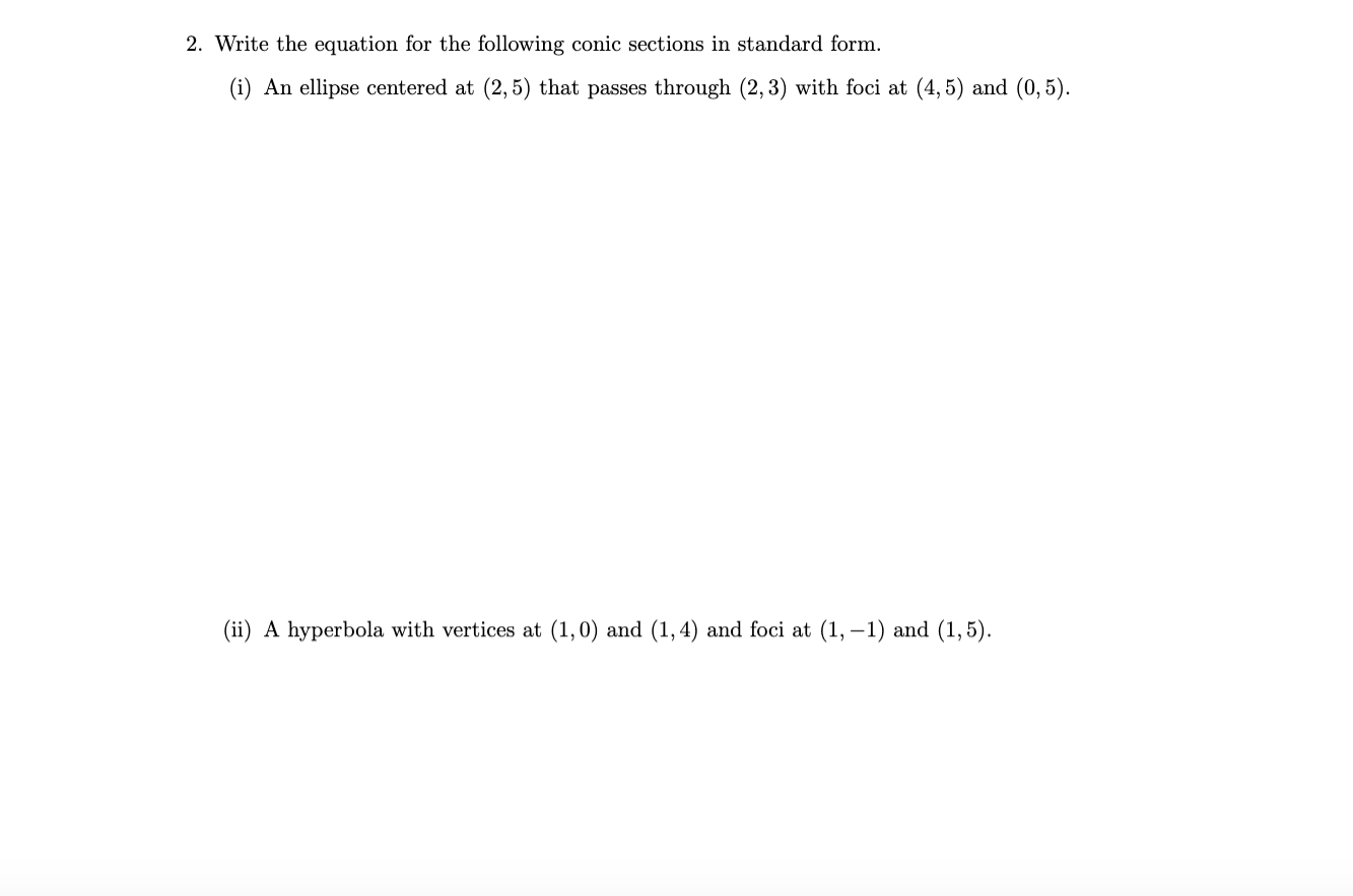 Solved Write The Equation For The Following Conic Sections