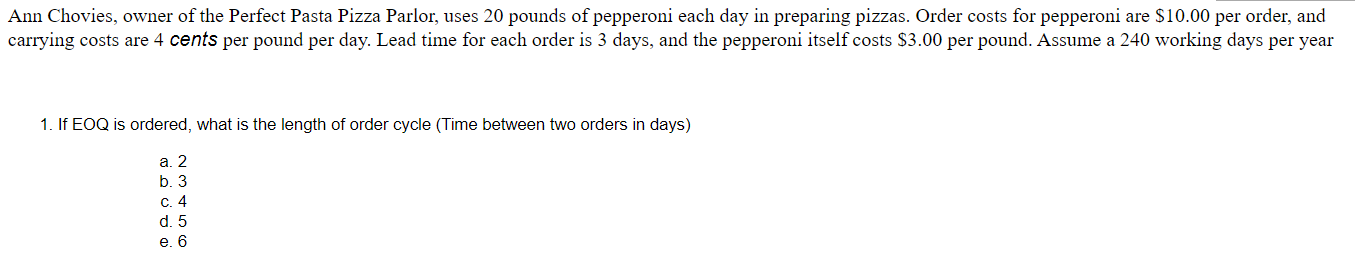 Solved Ann Chovies, owner of the Perfect Pasta Pizza Parlor, | Chegg.com