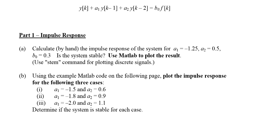 Solved Part 1-Impulse Response (a) Calculate (by hand) the | Chegg.com