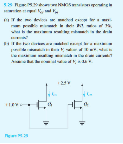 5.29 Figure P5.29 shows two NMOS transistors | Chegg.com