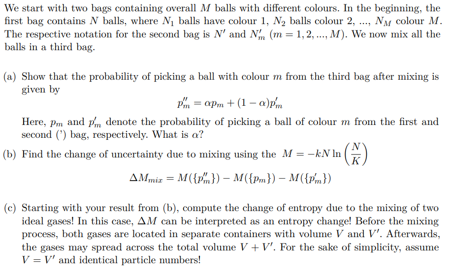 Solved We start with two bags containing overall M balls | Chegg.com
