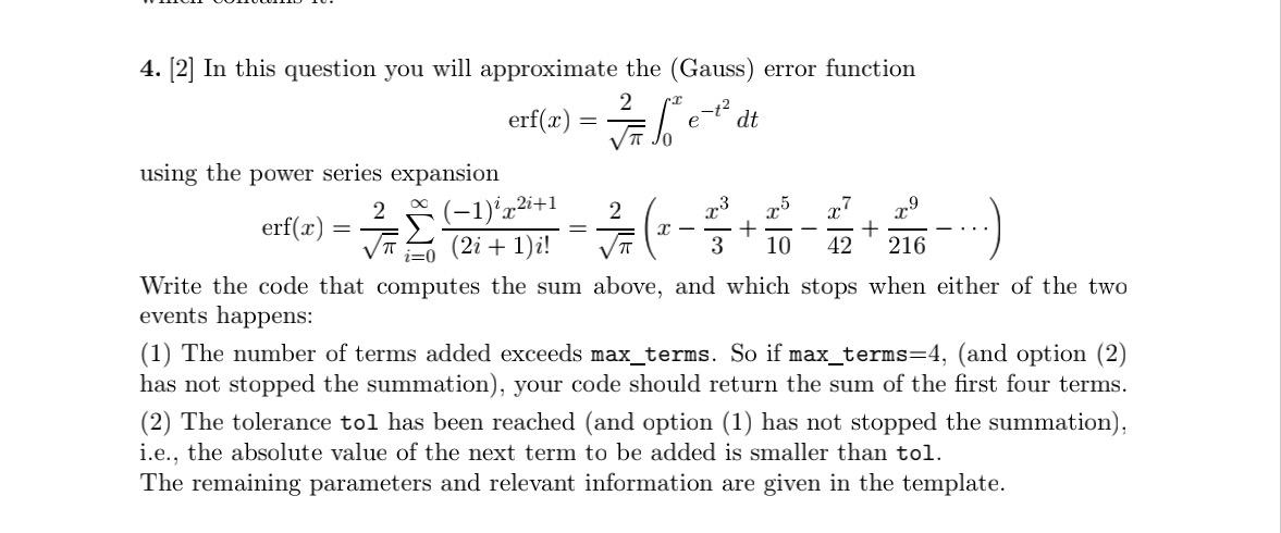 Solved 4. [2] In this question you will approximate the | Chegg.com