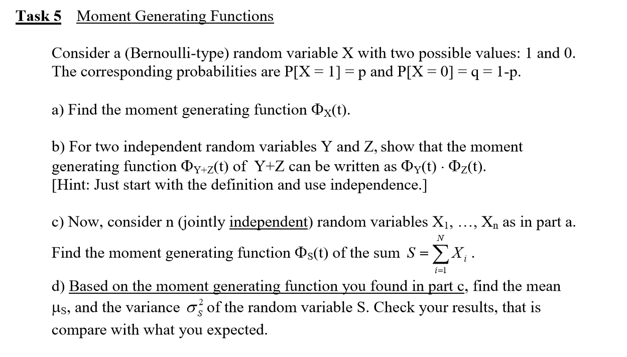 Solved Task 5 Moment Generating Functions Consider a | Chegg.com