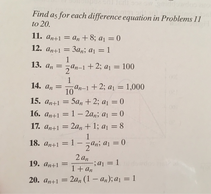 Solved Find a_5 for each difference equation in Problems 11 | Chegg.com