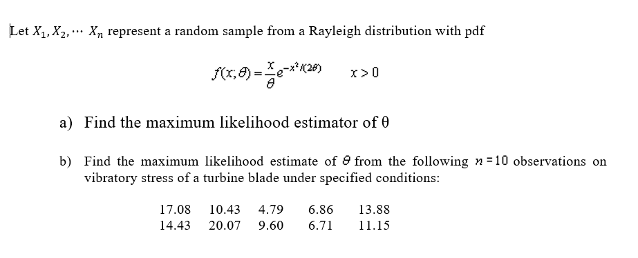 Solved Let X1, X2, Xn represent a random sample from a | Chegg.com