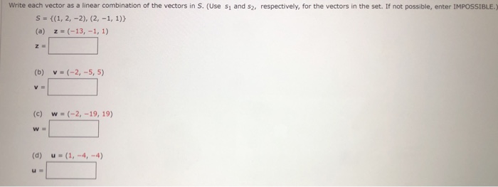 Solved Write each vector as a linear combination of the | Chegg.com