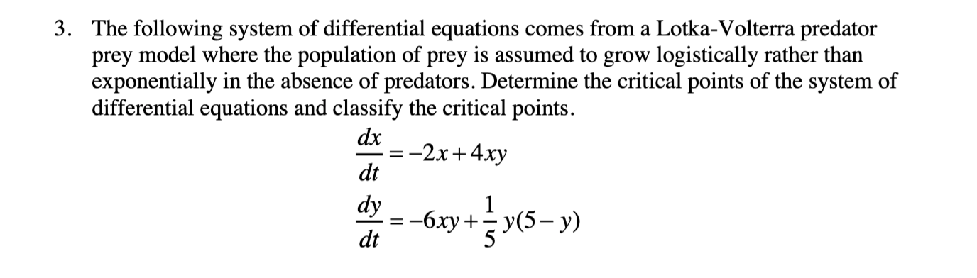 Solved 3. The following system of differential equations | Chegg.com