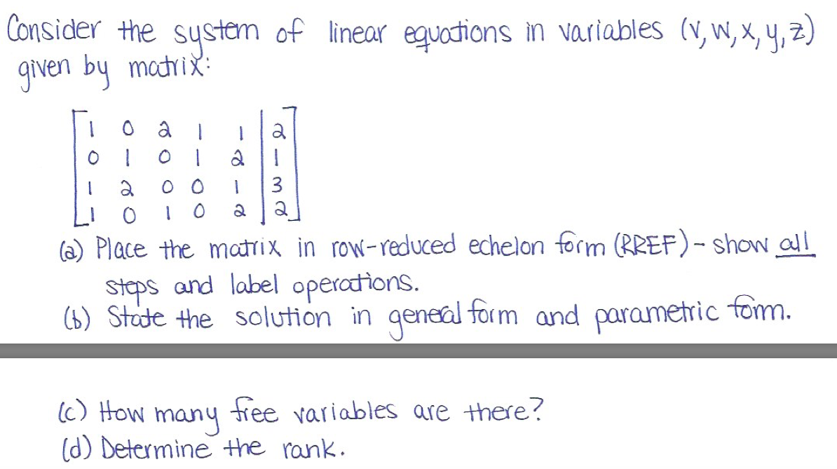 Solved Consider the system of linear equations in variables | Chegg.com