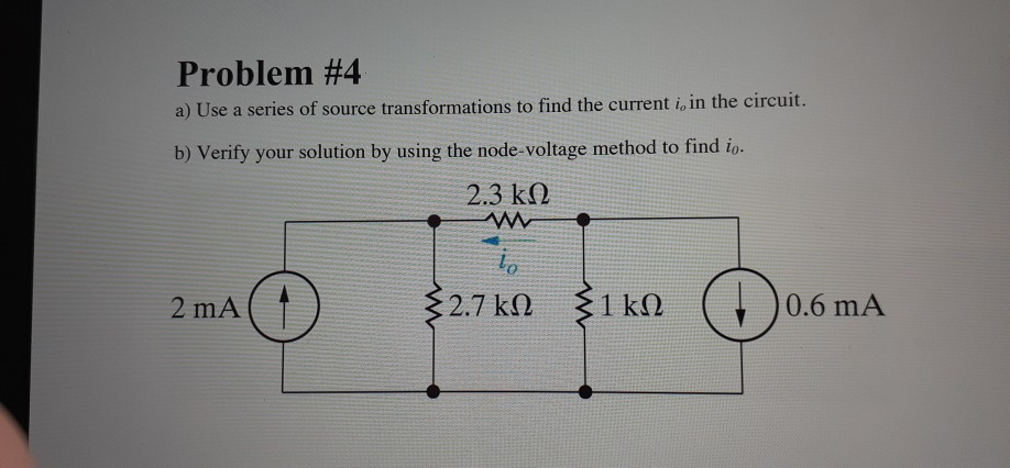 Solved Problem #4 a) Use a series of source transformations | Chegg.com