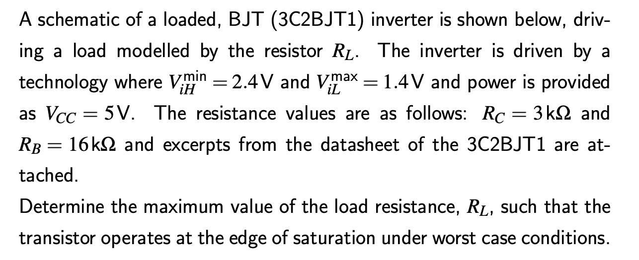 Solved A schematic of a loaded, BJT (3C2BJT1) inverter is | Chegg.com