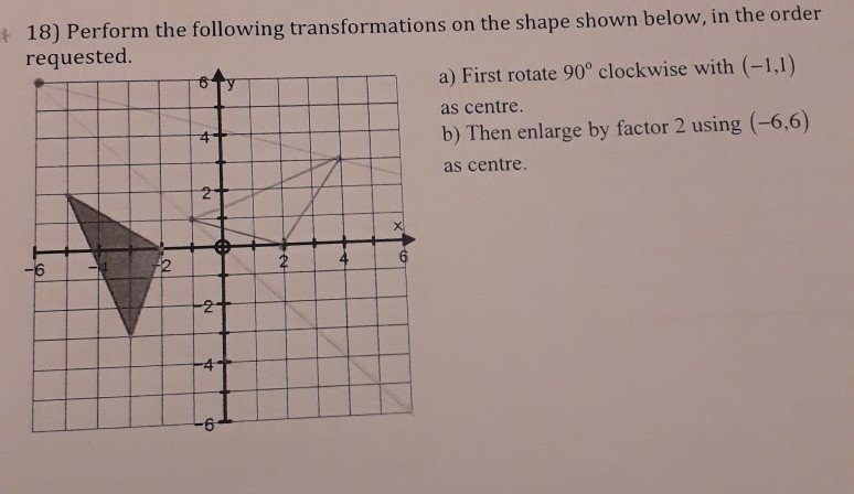 Solved 18) Perform the following transformations on the | Chegg.com