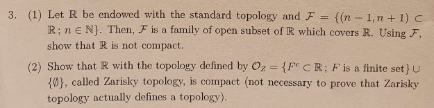 Solved 3. (1) Let R be endowed with the standard topology | Chegg.com