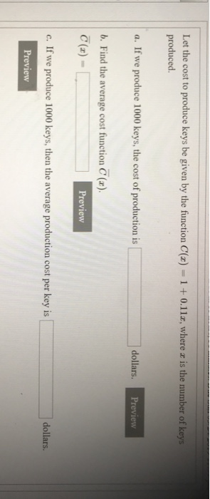 Solved Let the cost to produce keys be given by the function | Chegg.com