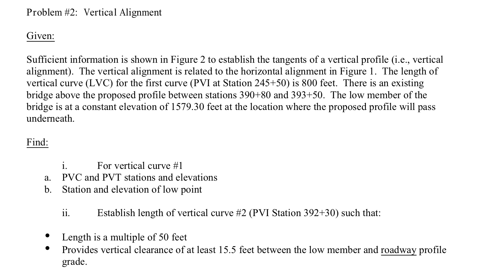 Problem #2: Vertical Alignment Given: Sufficient | Chegg.com
