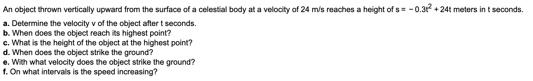 Solved An object thrown vertically upward from the surface | Chegg.com