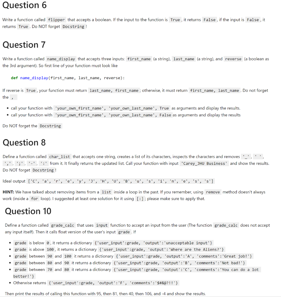 Solved Question 6 Write a function called flipper that | Chegg.com