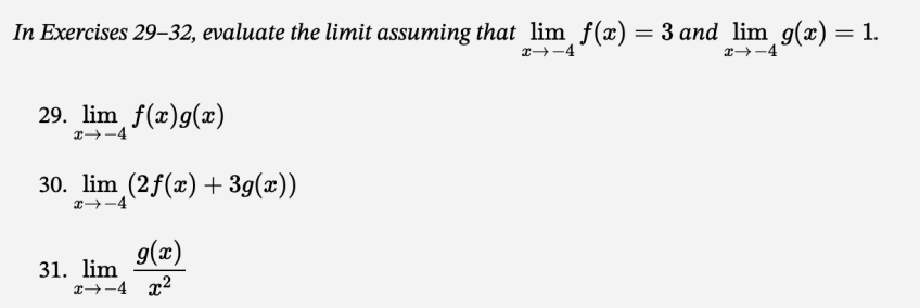 Solved In Exercises 29-32, evaluate the limit assuming that | Chegg.com
